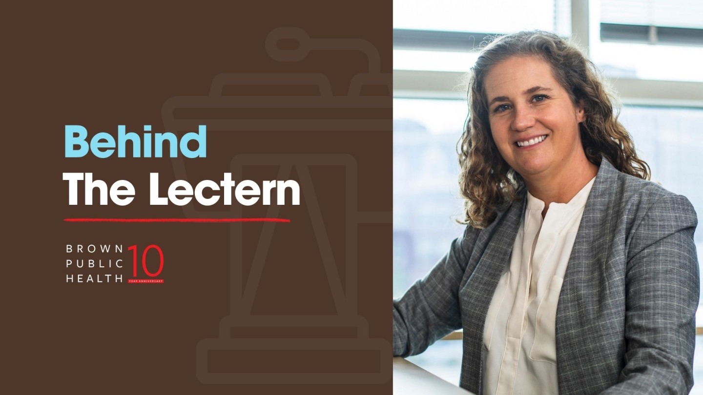 Behind the Lectern: Jennifer Nuzzo | School of Public Health | Brown ...